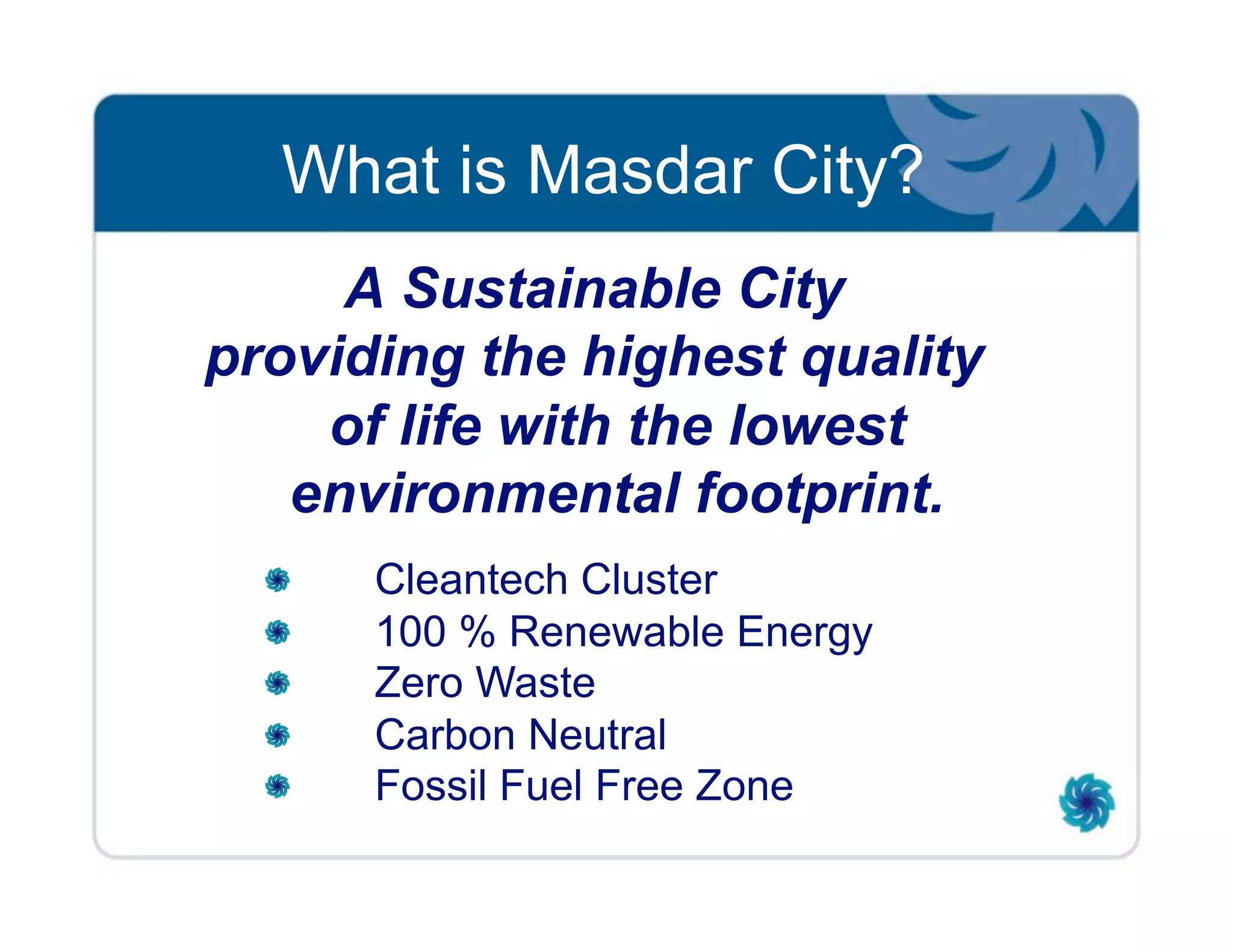 Masdar City Overview - Project Development Overview - Toronto | PDF