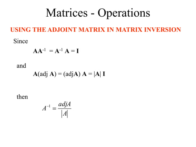 Matrices ,Basics, Determinant, Inverse, EigenValues, Linear Equations ...