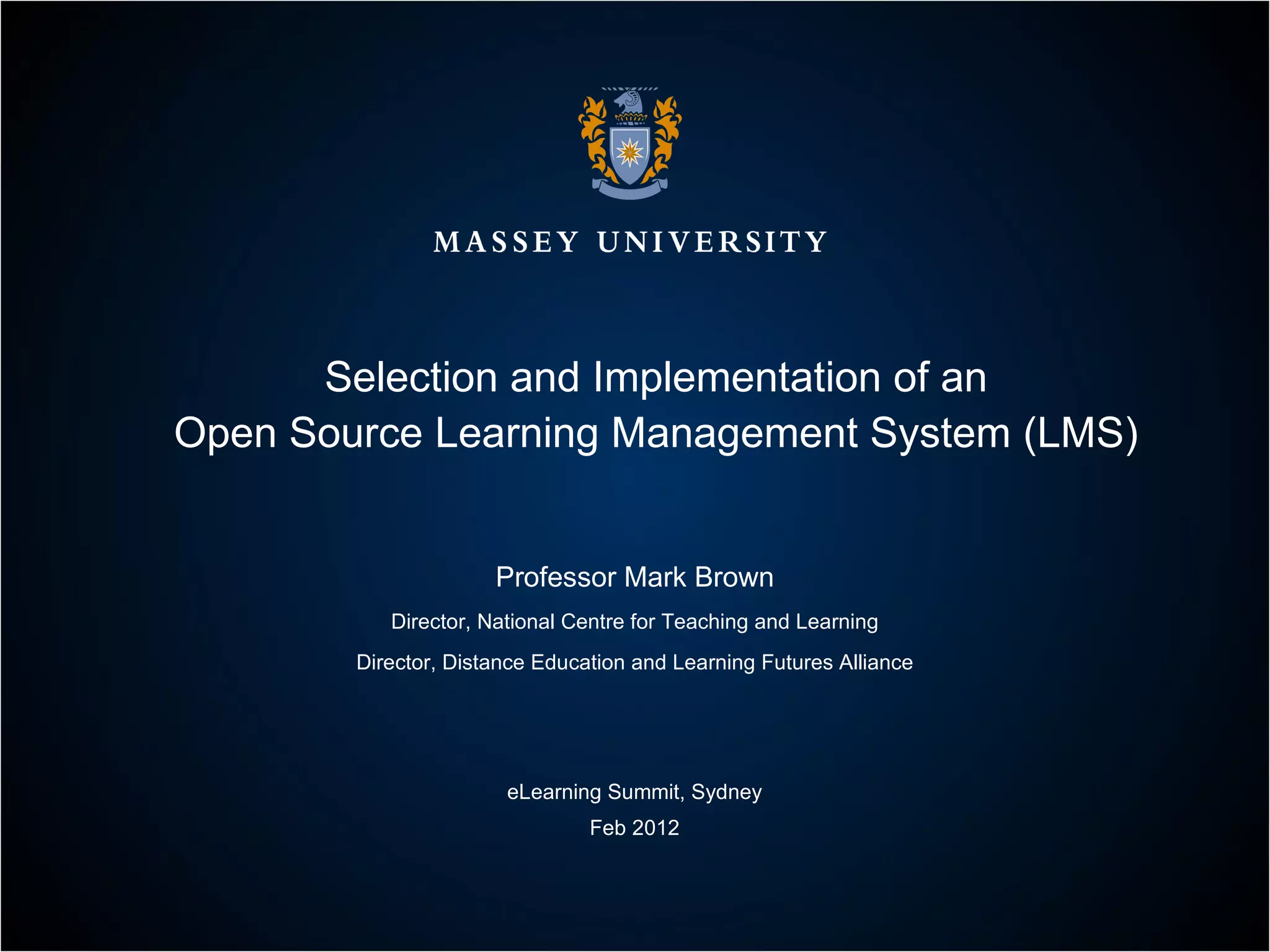 Selection and Implementation of an Open Source Learning Management System (LMS) | PPT