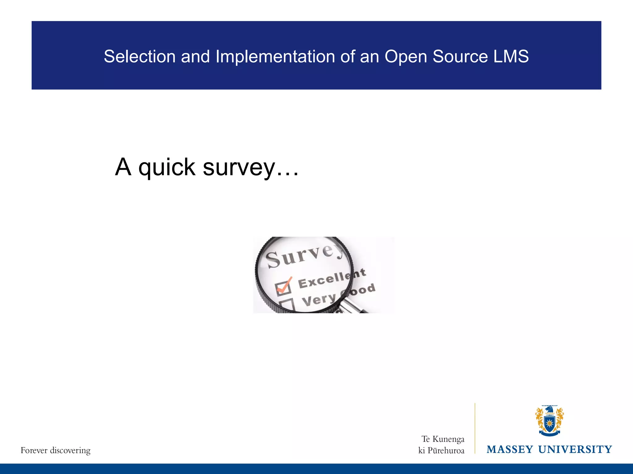 Selection and Implementation of an Open Source Learning Management System (LMS) | PPT