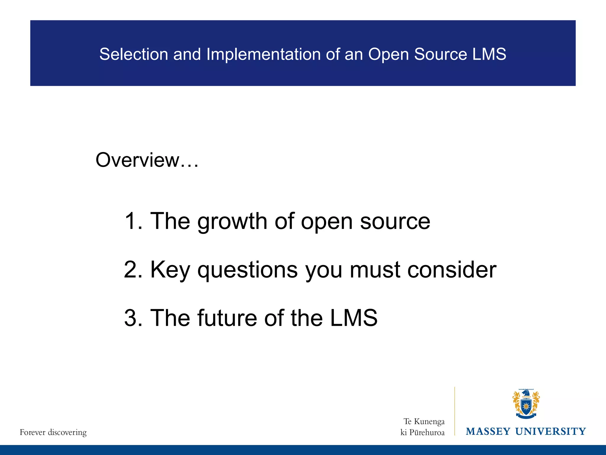 Selection and Implementation of an Open Source Learning Management System (LMS) | PPT