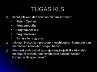 1-mematikan-dan-mengaktifkan-komputer.ppt
