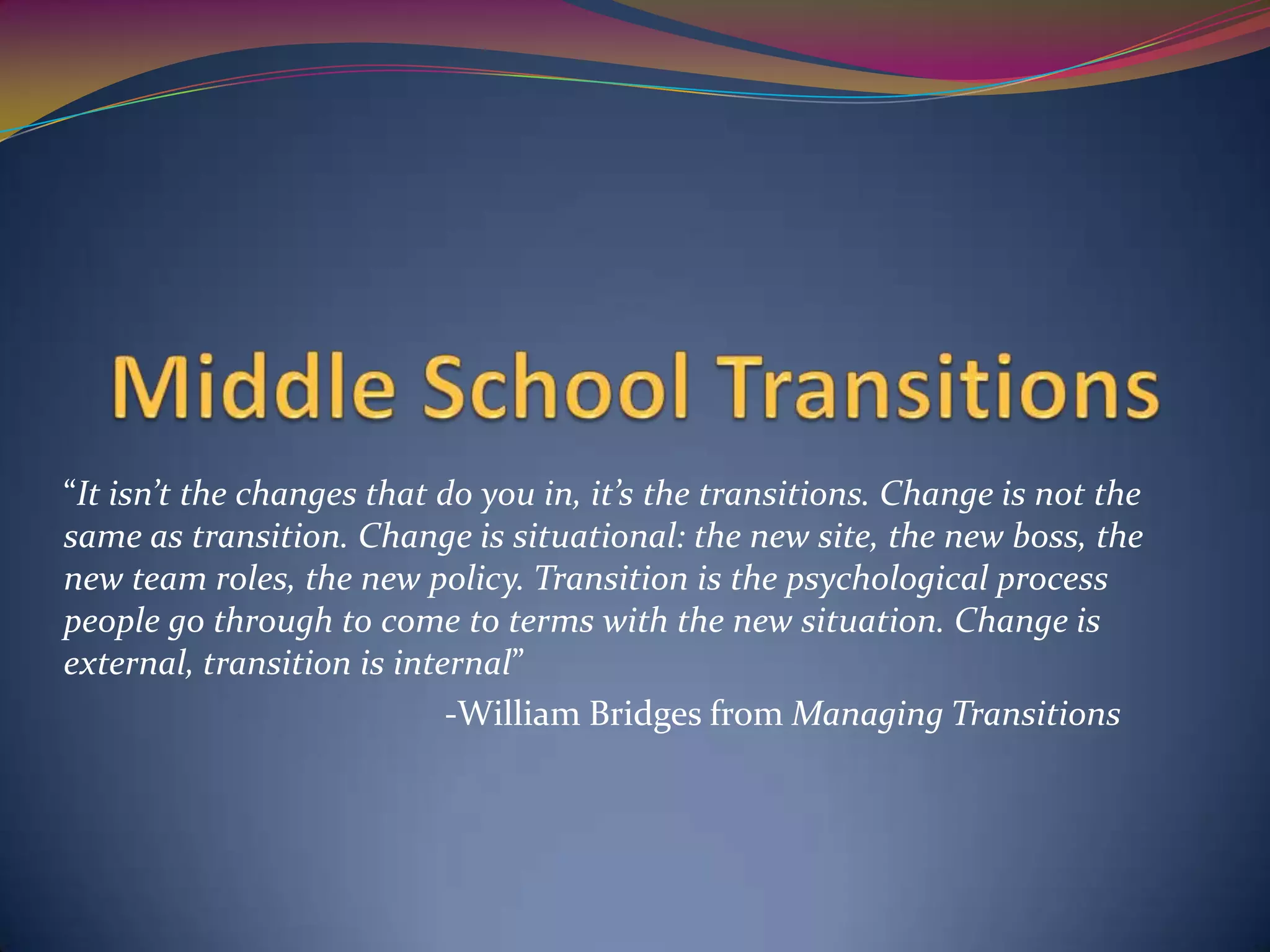 1. middle school transitions | PPTX