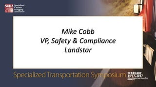 2017 STS - REINFORCE YOUR SAFETY CULTURE (Mike Cobb) | PPTX