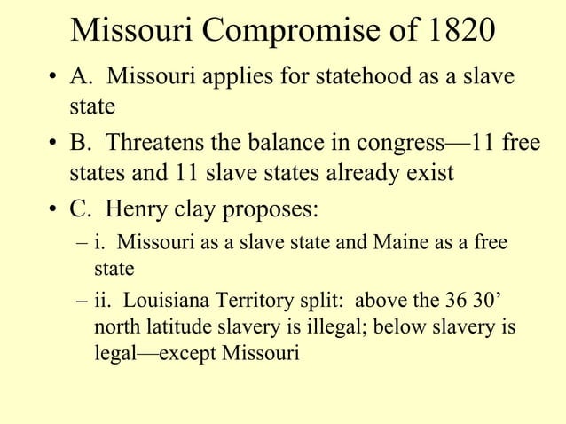 1 - Missouri Compromise on slavery in America.ppt | Crime & Harmful ...