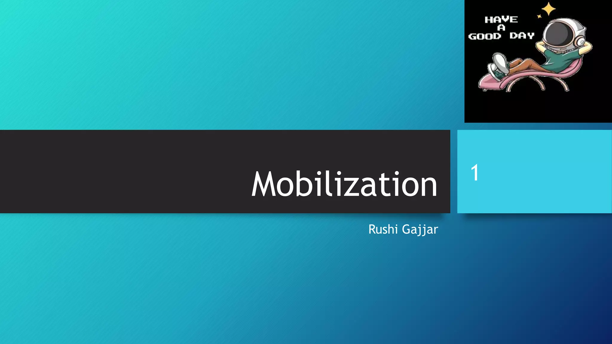 1- Mobilization.pptx