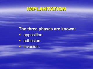 1-MOLECULAR BIOLOGY OF IMPLANTATION.ppt