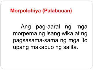 1 morpolohiya | PPTX