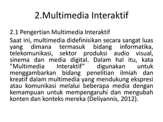 Multimedia Interaktif dan Pembelajaran design | PPT | Free Download