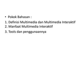Multimedia Interaktif dan Pembelajaran design | PPT | Free Download