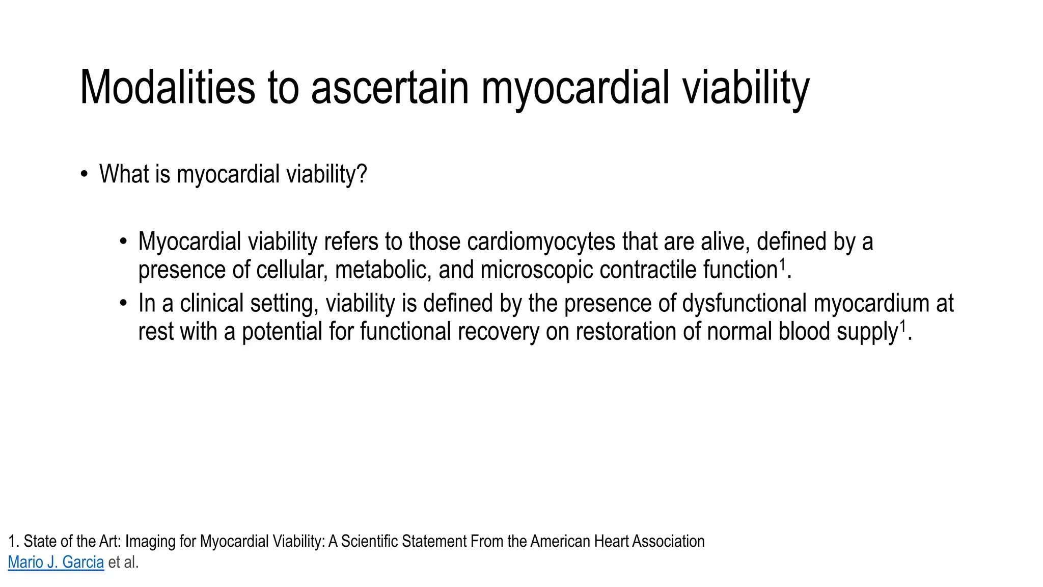 1 - Myocardial injury & Modalities to ascertain myocardial viability ...