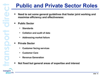 1. Nick Illsley, Transport Direct - Digital Transport | PPT