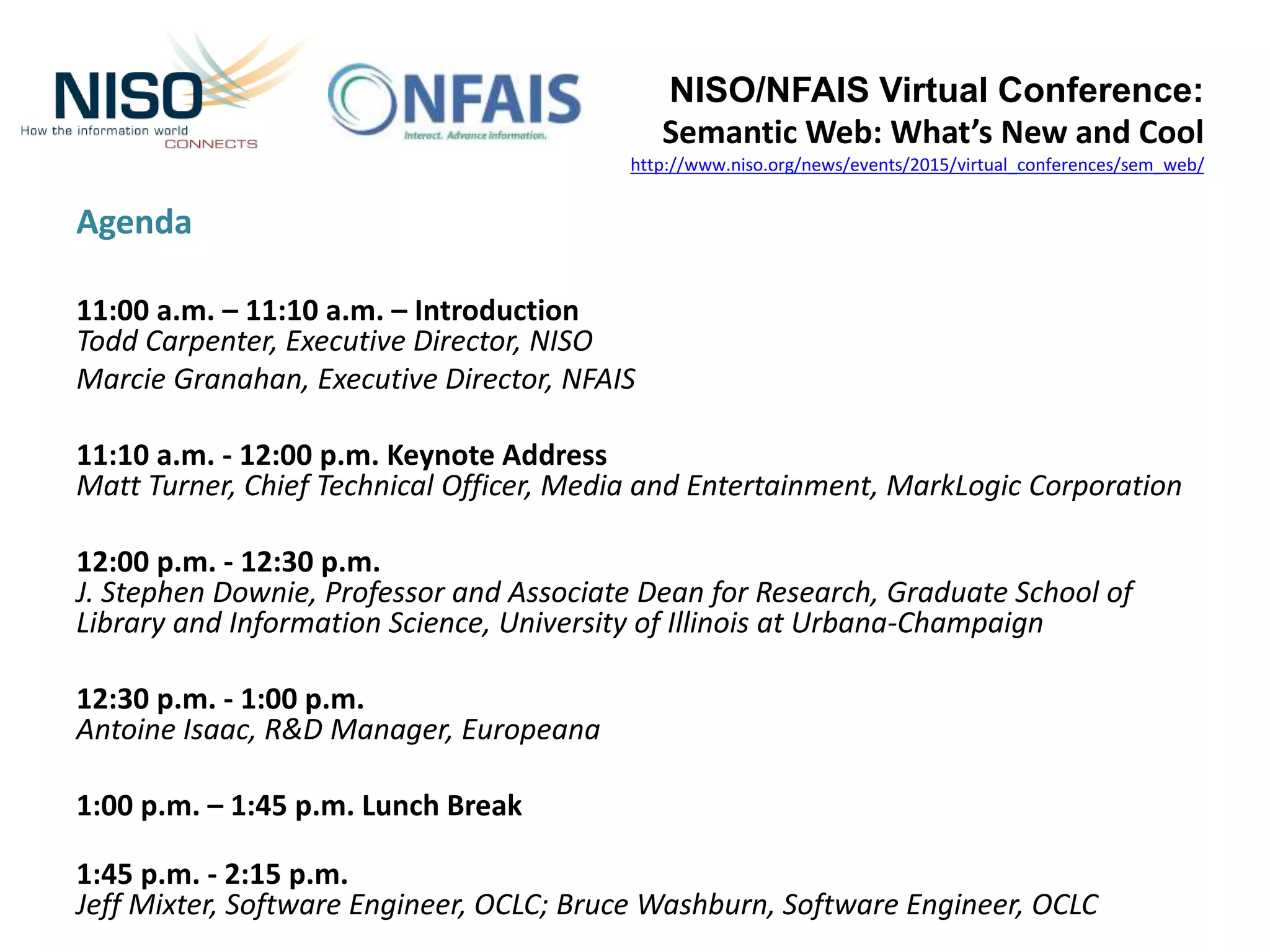 December 2, 2015: NISO/NFAIS Virtual Conference: Semantic Web: What's ...