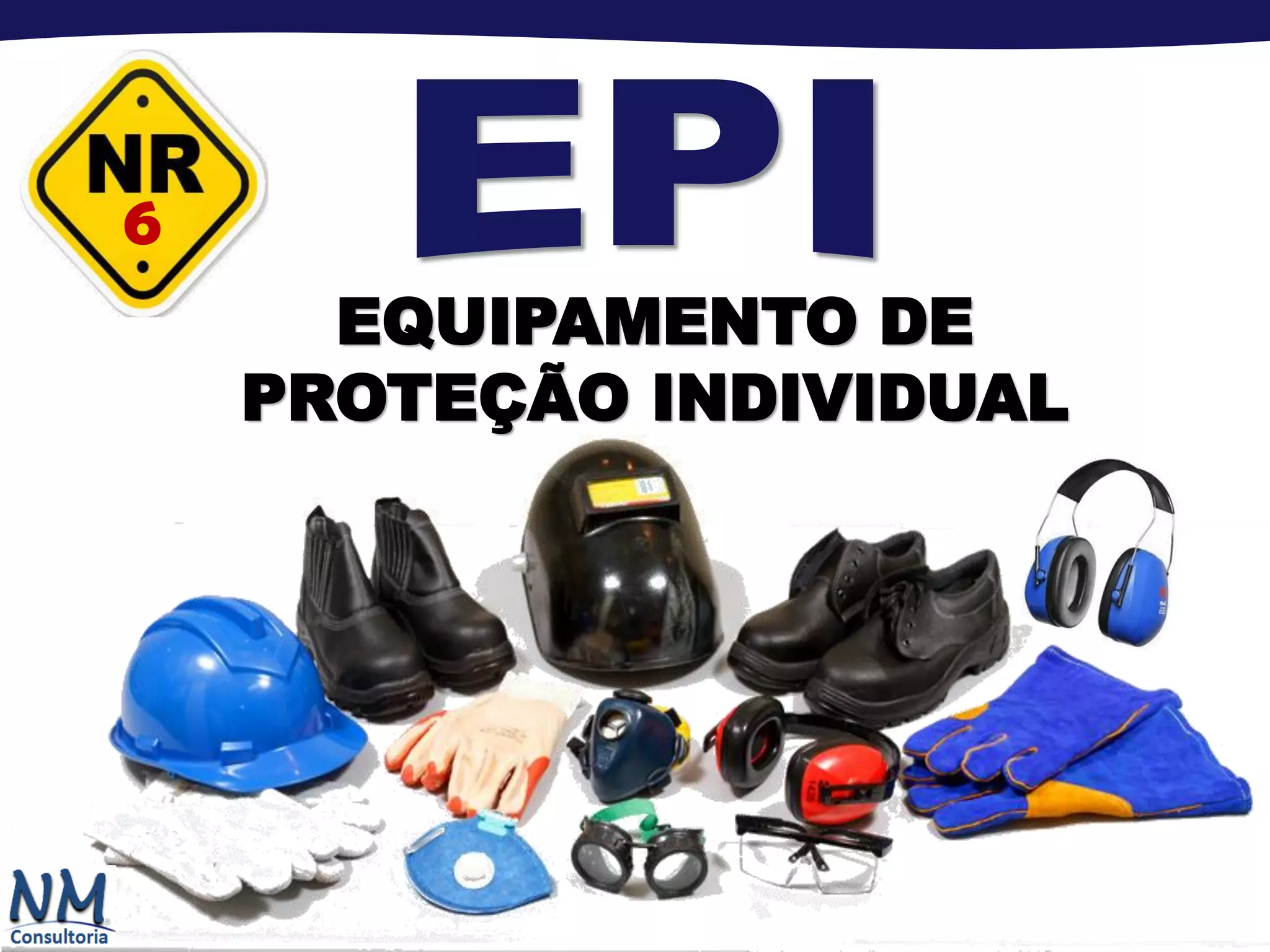 1 - NR 6 – EPI - EQUIPAMENTO DE PROTEÇÃO INDIVIDUAL - R5 (1).pdf