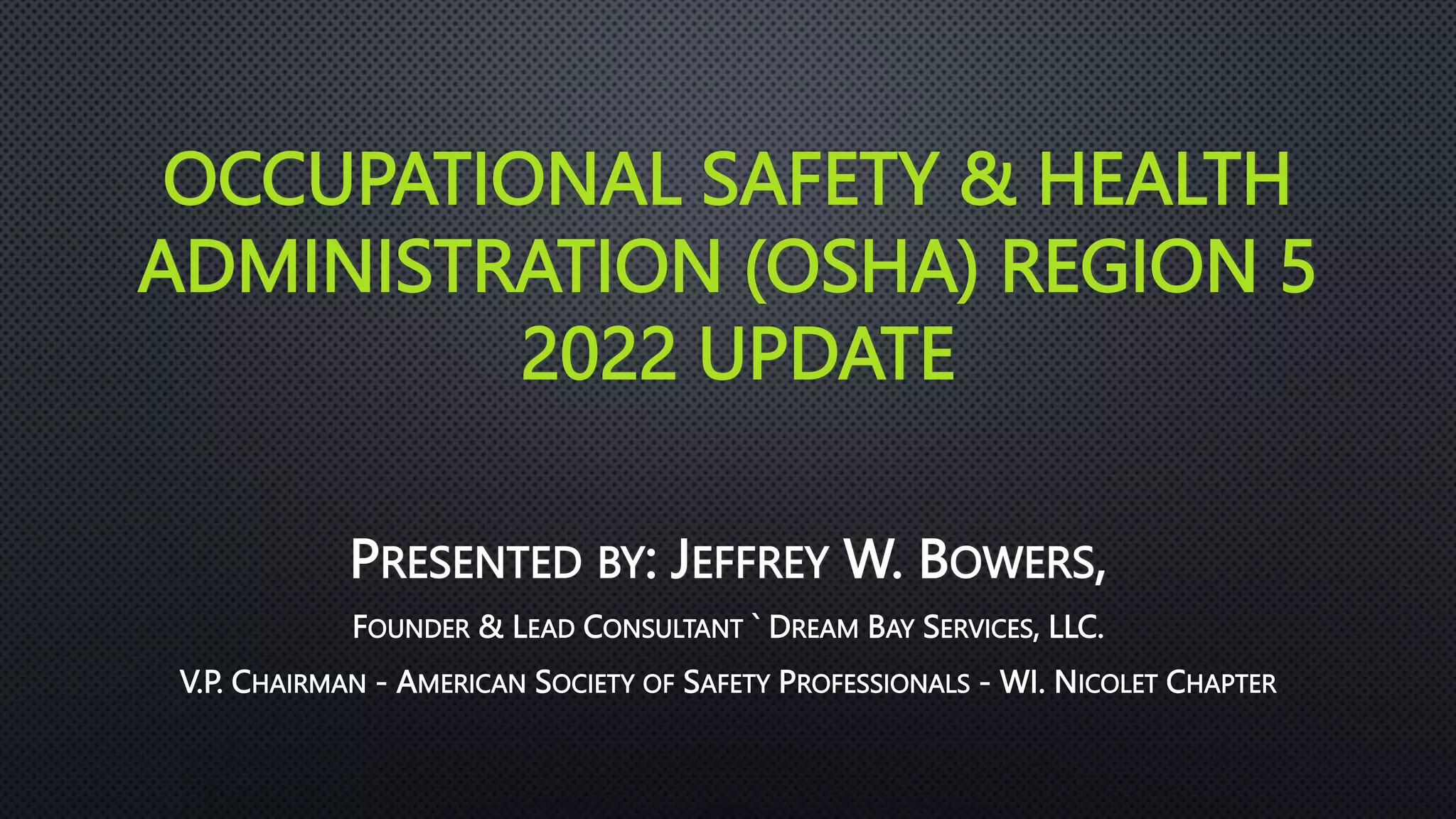Occupational Safety & Health Administration (OSHA) 2022 update | PPTX ...