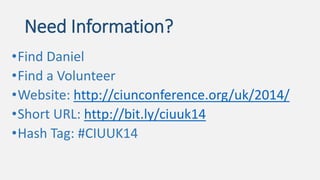 CIUUK14 Opening Slides | PPTX