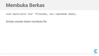 Pemrograman C++ - Operasi Berkas | PDF