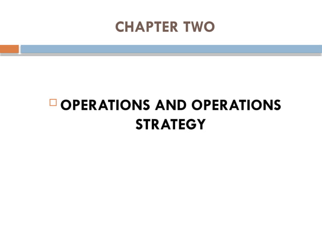 Operations MGT (Chap 1-3).ppt Management | PPT