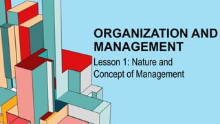 grade 11 organization and management: lesson 1 | PPTX