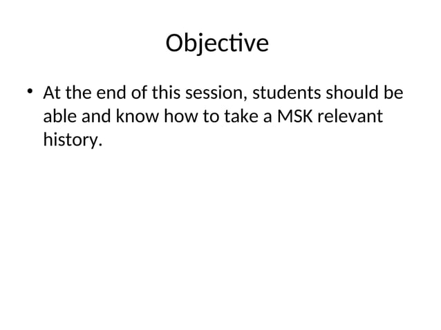 1- Ortho History Taking procedure online | PPT