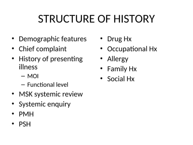 1- Ortho History Taking procedure online | PPT