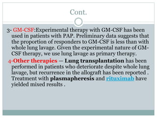 PULMONARY ALVEOLAR PROTIENIOSIS | PPTX