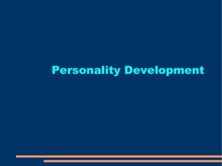 Personality Development | PPT