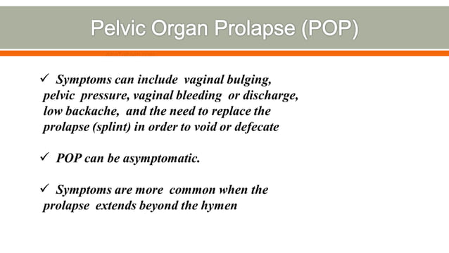 1-Pelvic Organ Prolapse atf.pdf obg and gyn | PPT