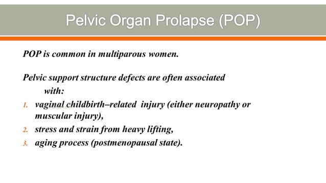 1-Pelvic Organ Prolapse atf.pdf obg and gyn | PPT