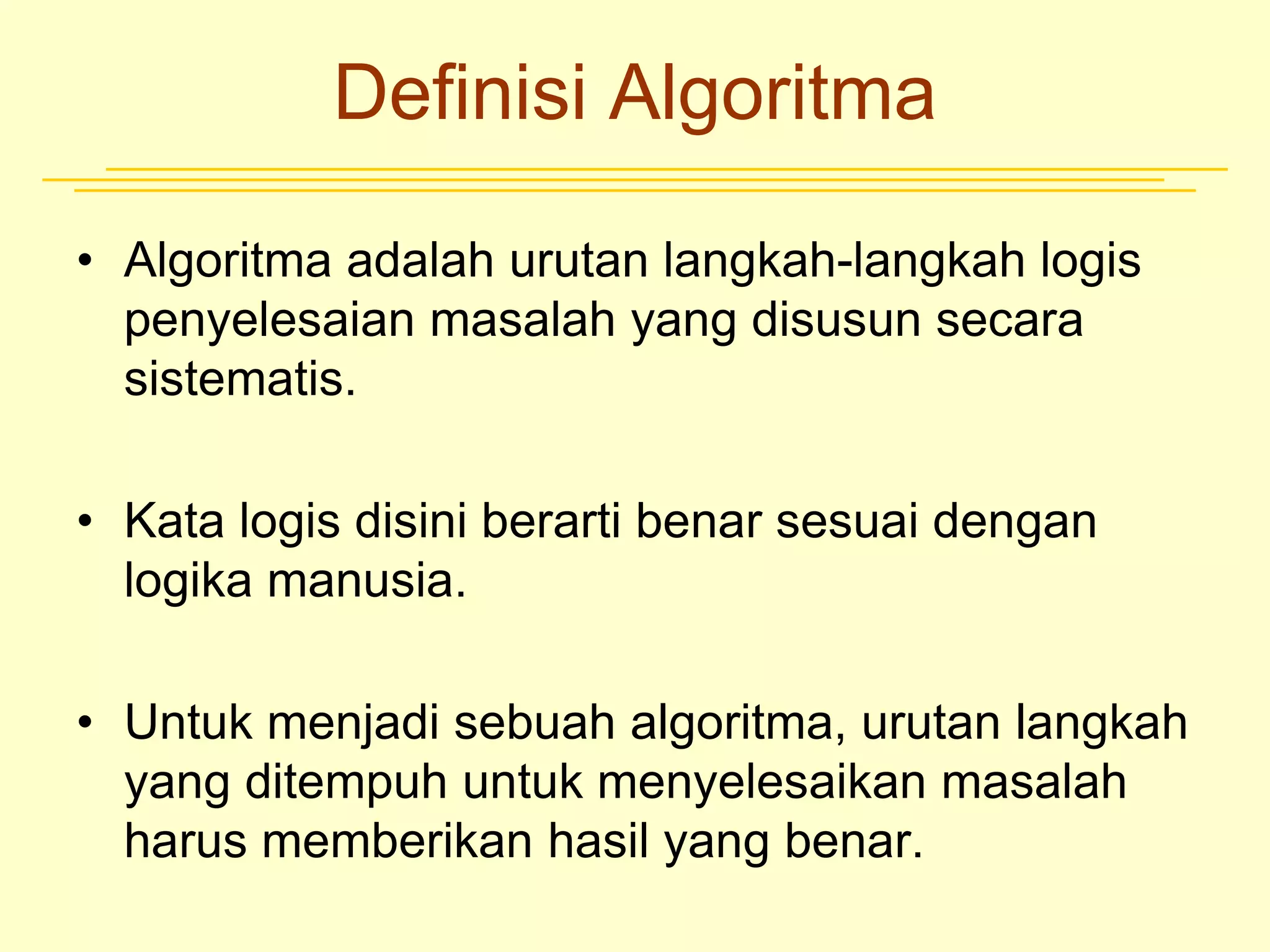 1 - Pengantar logika & algoritma.ppt