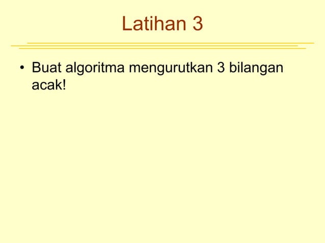1 - Pengantar logika & algoritma.ppt