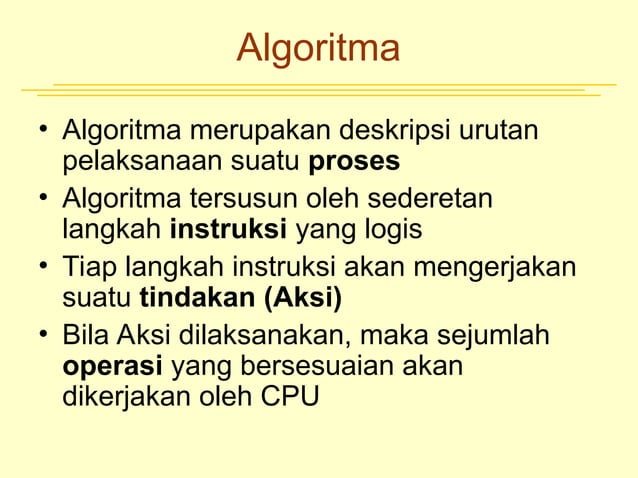 Pengantar logika & algoritma dalam pemrograman dasar.ppt