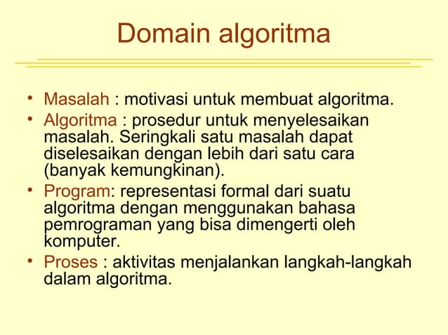 1 - Pengantar logika dan algoritma serta sejarah adanya algortima | PPT