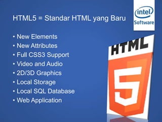 Pengenalan HTML5, Mobile Application, dan Intel XDK | PPT
