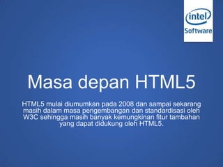 Pengenalan HTML5, Mobile Application, dan Intel XDK | PPT
