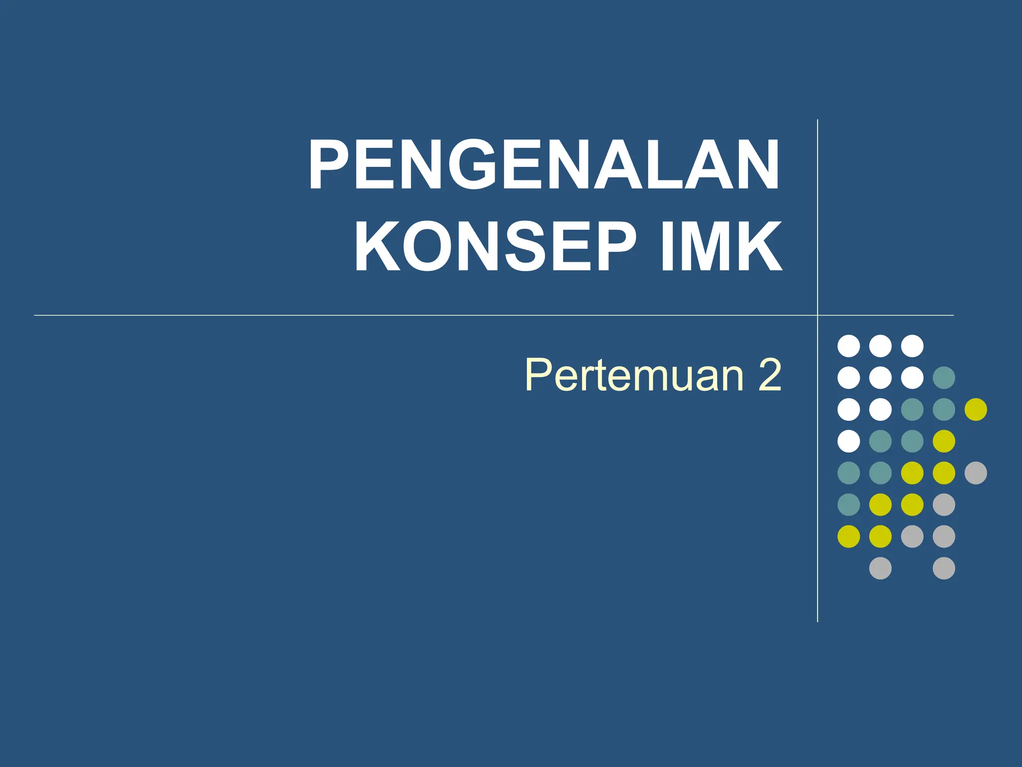 PENGENALAN KONSEP IMK interaksi manusia dan komputer | PPT