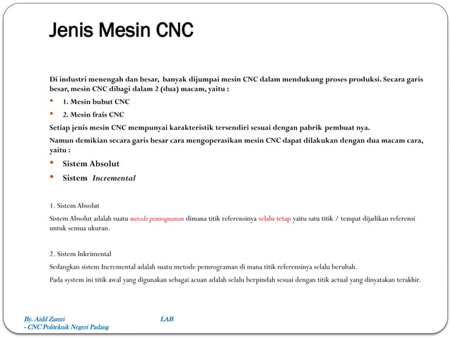 PENGENALAN MESIN COMPUTER NUMERIC CONTROL (CNC) | PPT