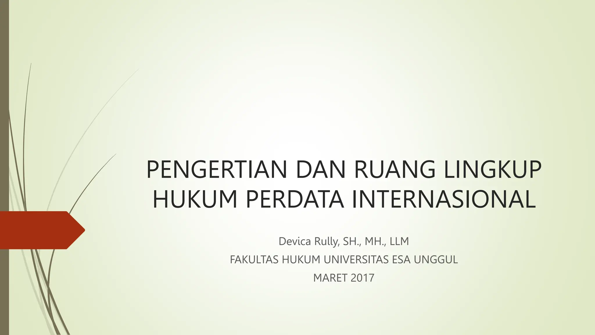 1-PENGERTIAN-HUKUM-PERDATA-INTERNASIONAL (1).pptx
