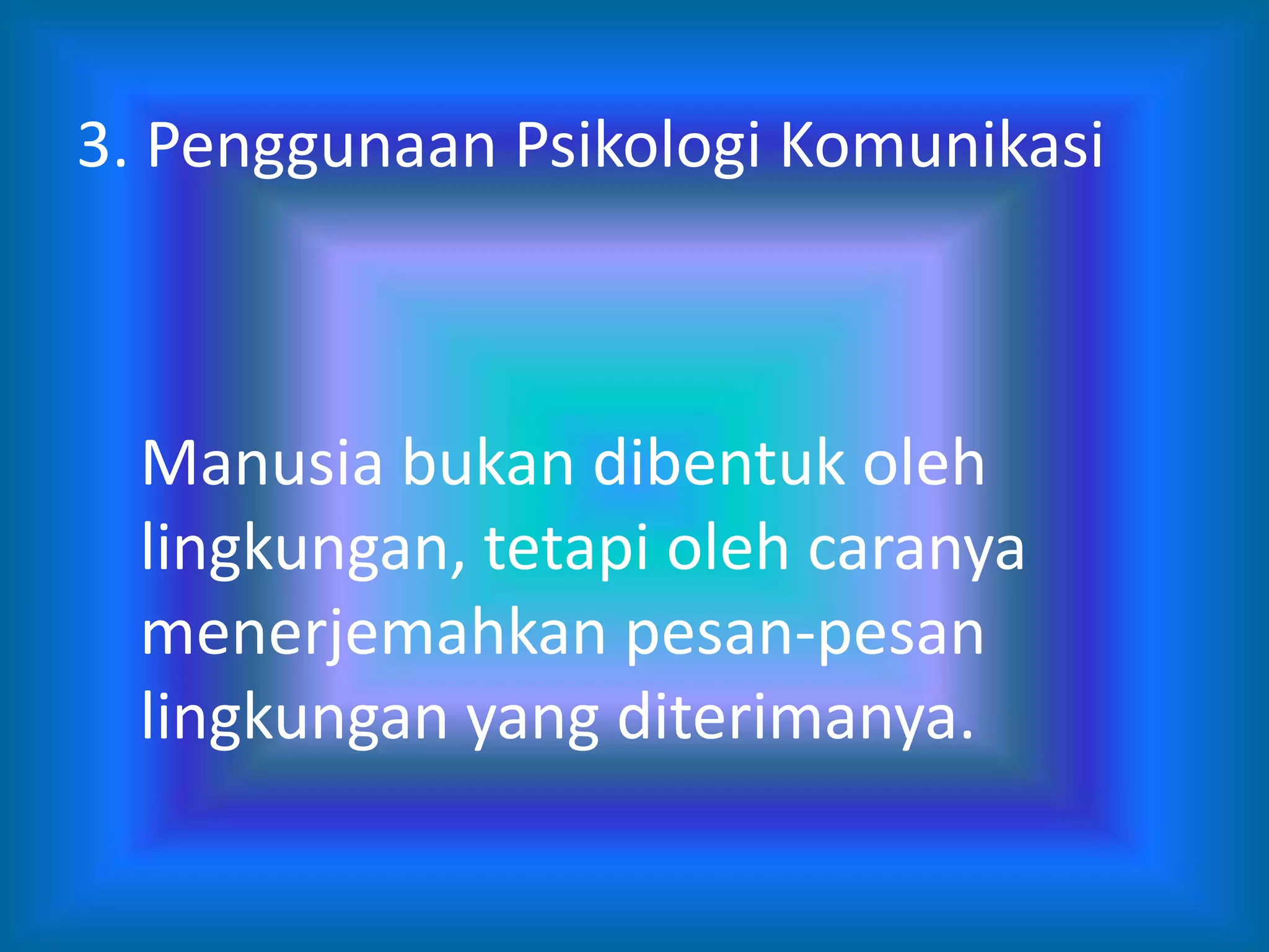 pengertian dan ruang lingkup psikologi komunikasi | PPT