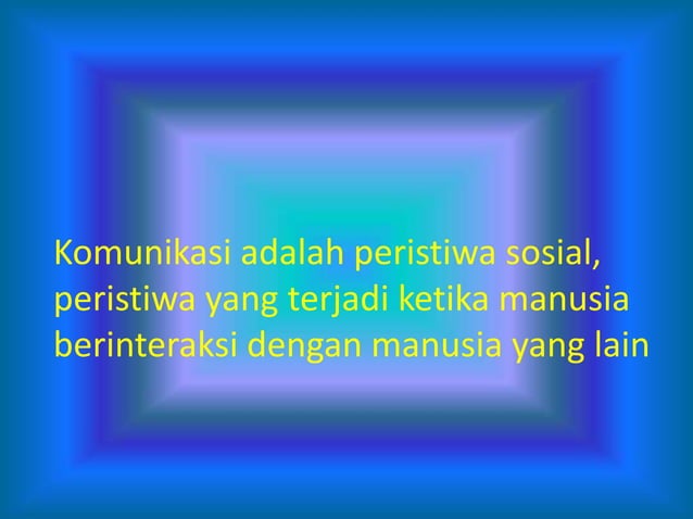pengertian dan ruang lingkup psikologi komunikasi | PPT