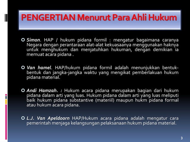 1 pengertian, tujuan dan prinsip hukum acara pidana | PPTX