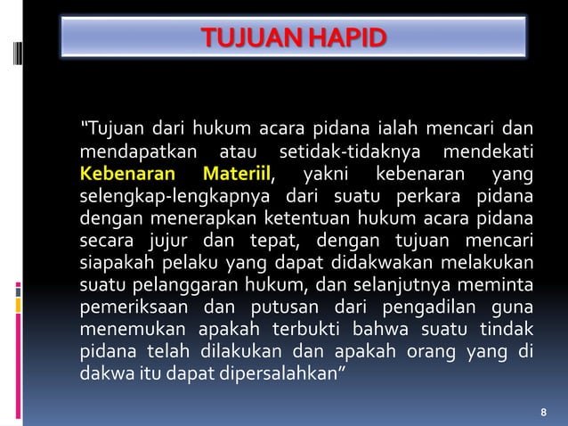 1 pengertian, tujuan dan prinsip hukum acara pidana | PPTX
