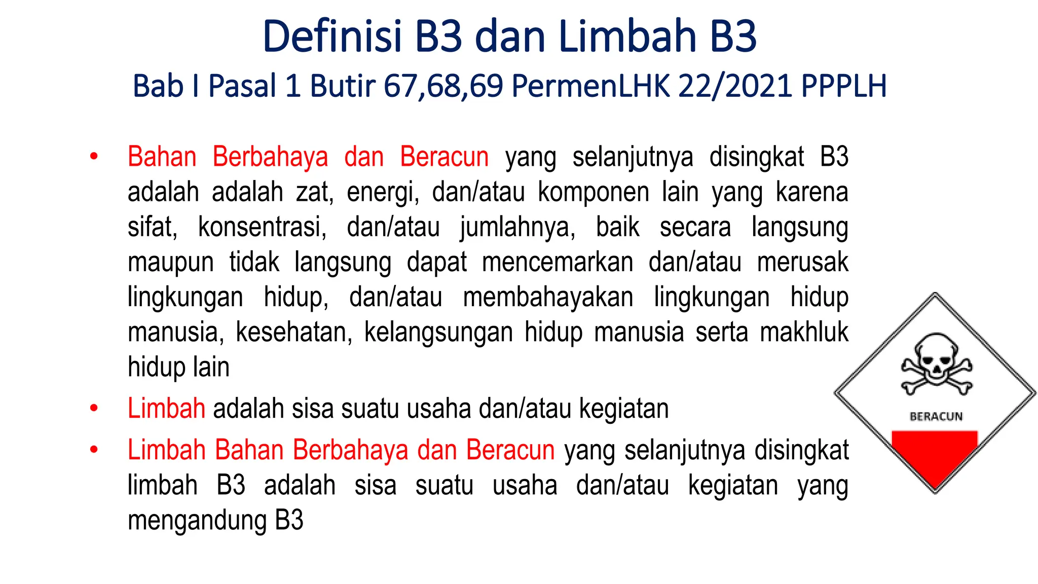 PENGURUSAN IZIN LIMBAH BERBAHAYA BERACUN | PPT