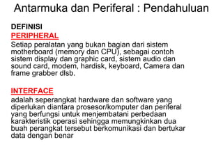 1. peripheral and interface | PPSX