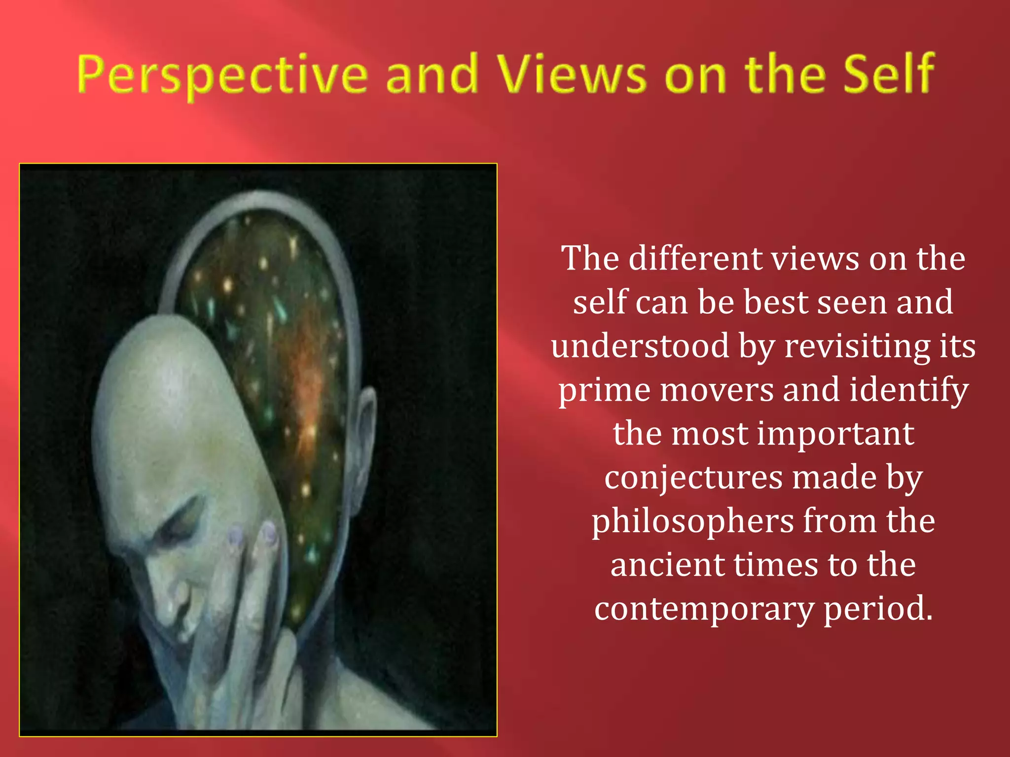 Perspectives and Views on the Self | PPTX