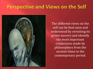 Perspectives and Views on the Self | PPTX