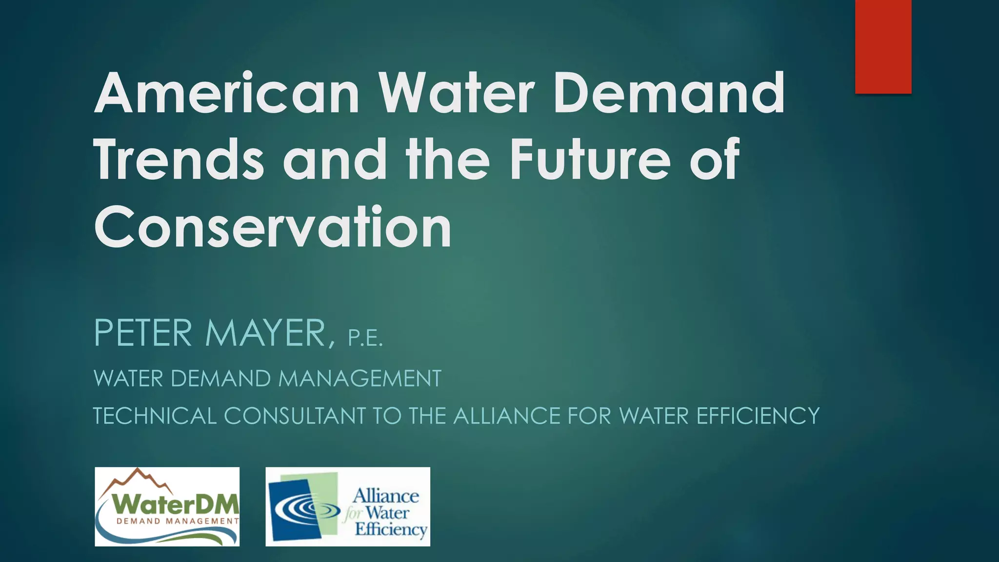 American Water Demand Trends and the Future of Conservation | PDF