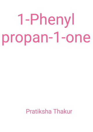 1-Phenyl propan-1-one | PDF