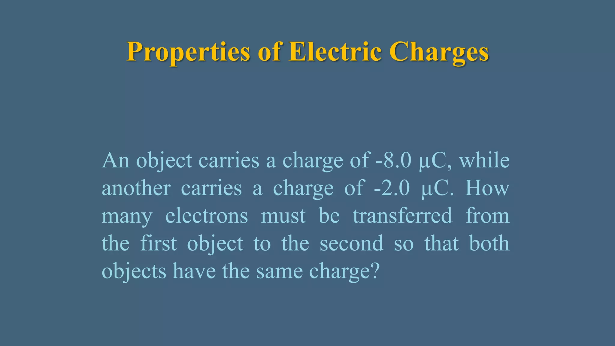 1-Physics 2 lect-1 and 2 Electric Charge and Force.pptx