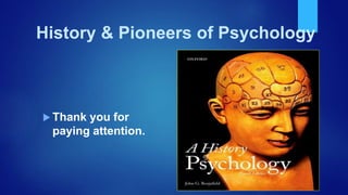 History and Pioneers of Psychology | PPTX | Religion & Spirituality
